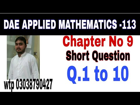 DAE Math 113|| 1st year || Applied Mathematics- 113||Chapter 9 ||Short Questions ||Question 1 to ...