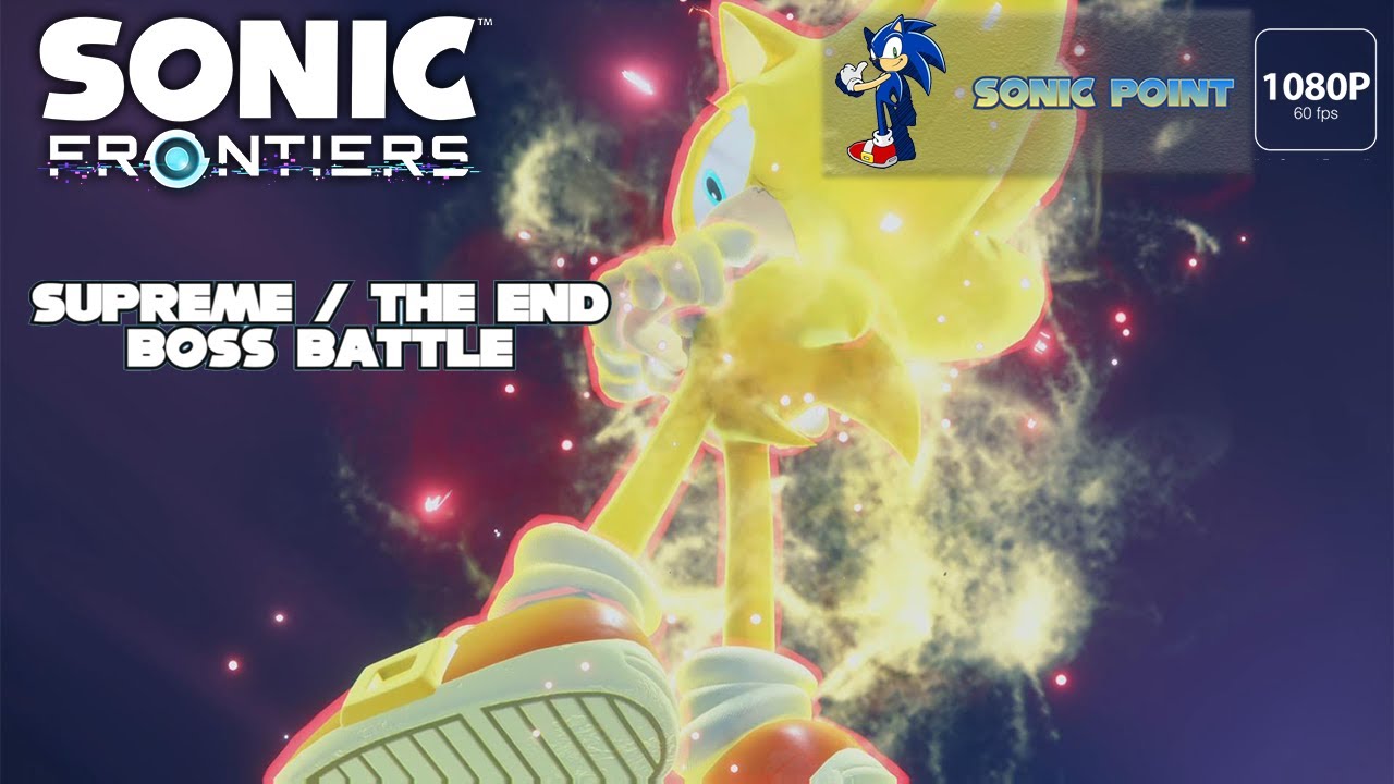 Sonic Frontiers: Final Boss Battle Supreme/The End Hard Difficulty ...