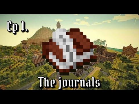 The Journals! |Minecraft RP Ep 1.| - YouTube