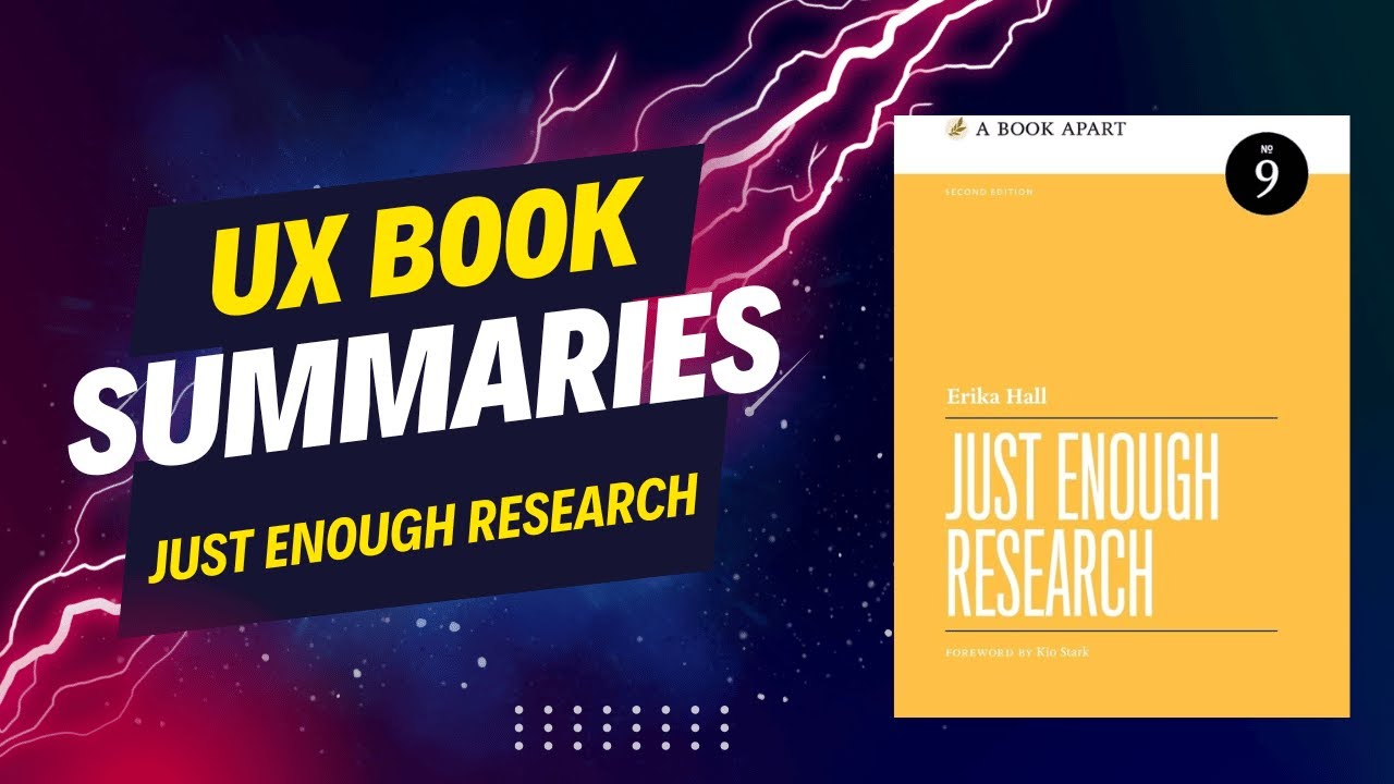 Just Enough Research by Erika Hall | Book Summary | Become a UX ...