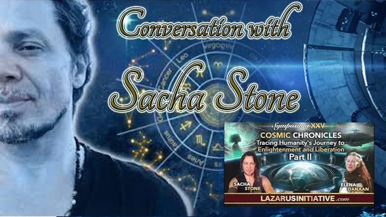 CONVERSATION WITH SACHA STONE ~Tracing Humanity's Journey to ...