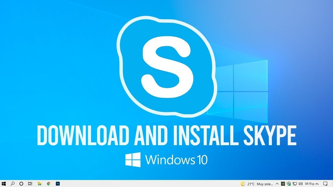 How to download and install Skype in Windows 10 / 11 - YouTube