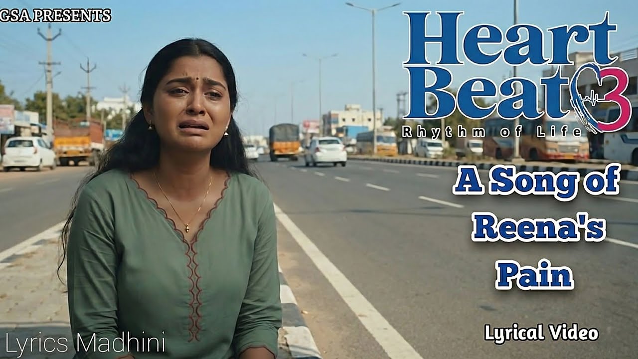 💞 A Song of Reena's Pain (Reena Song) | 🎶 Heart Beat Series – Fan Made ...