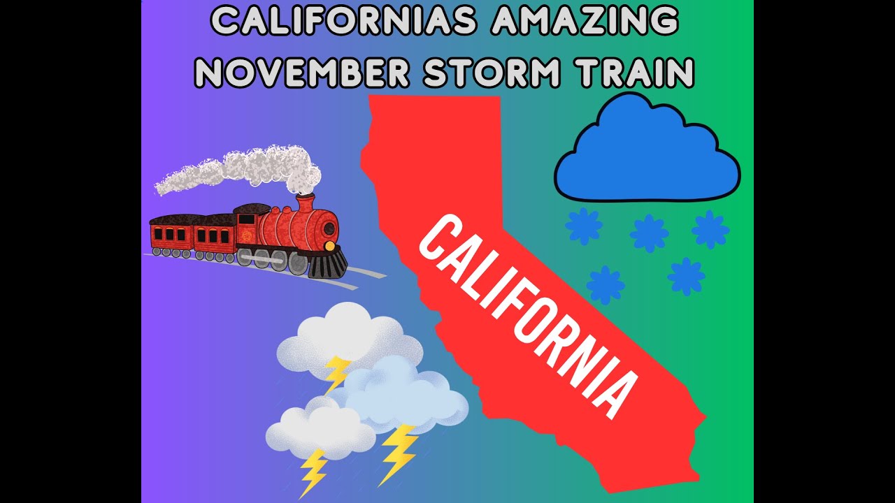 California Weather: Amazing November Storm Strain - YouTube