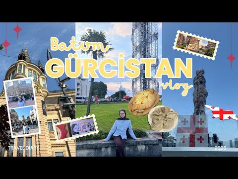 GÜRCİSTAN VLOG🇬🇪