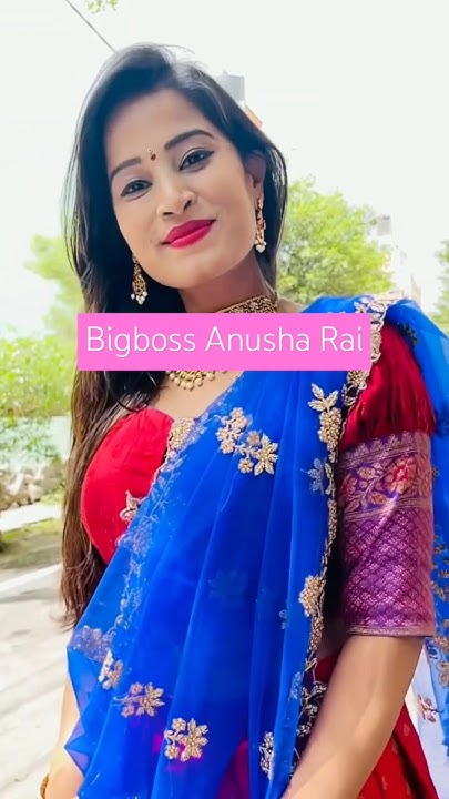 Bigboss Anusha Rai | New Instragram reel 🤗😍 #anusharai #bbk11 - YouTube