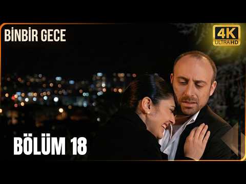 Binbir Gece 18.Bölüm | 4K Yüksek Çözünürlük