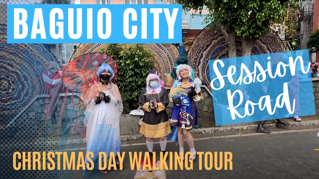 Session Road CHRISTMAS DAY Walk. Dec. 25, 2022. Baguio City walking ...