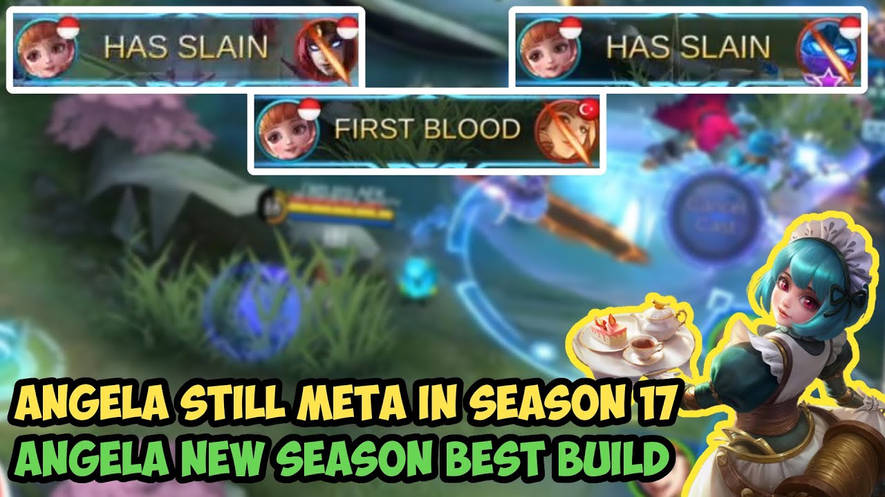 Angela Still META in Season 17? Angela Best Build - Mobile Legends ...