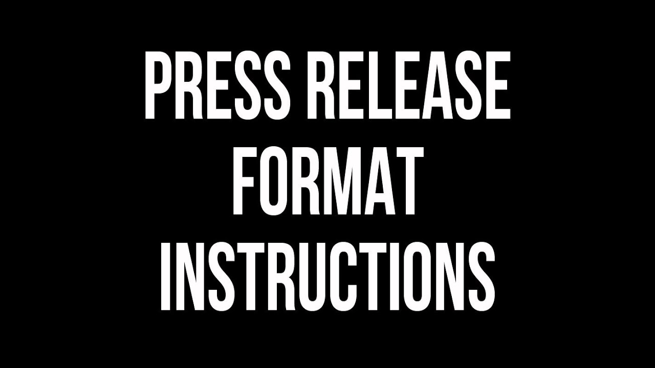 Press Release Format Instructions Easy To Use Template YouTube press-release-format-instructions-easy-to-use-template-youtube