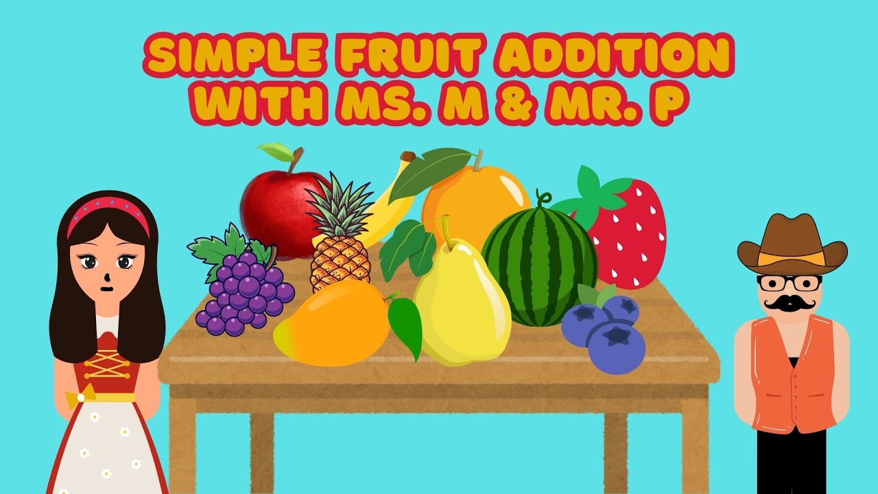 Fun Fruit Addition with Ms. M for Preschoolers! - YouTube