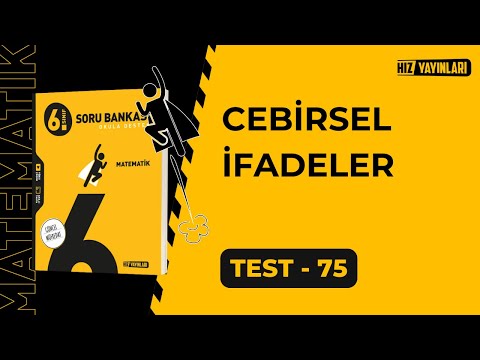 HIZ 6.Sınıf Matematik Soru Bankası Test-75 Çözümleri | CEBİRSEL İFADELER (Güncel Müfredat)