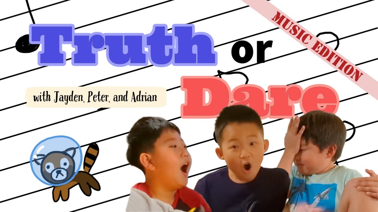 Truth Or Dare - Music Edition (ft. Peter, Jayden, and Adrian) - YouTube