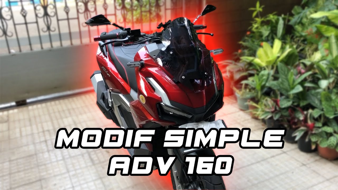 MODIF SIMPLE ADV 160 SPORTY - YouTube