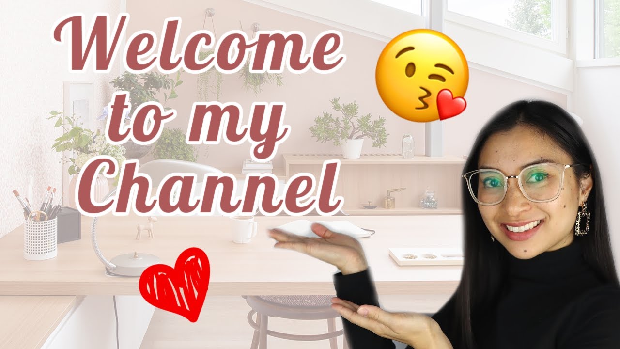 WELCOME TO MY CHANNEL | Hannah Borja-Perez - YouTube