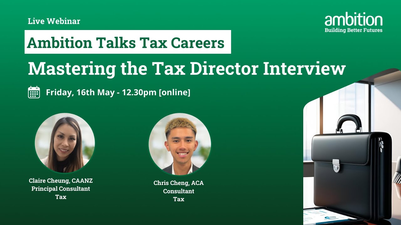 How to Master the Tax Interview Director process | Ambition Talks Tax ...
