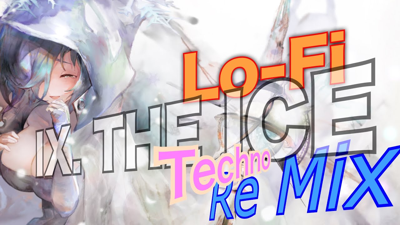 【作業用】【メメントモリ】ReMIX THE ICE【Lo-Fi】【アレンジ】 - YouTube