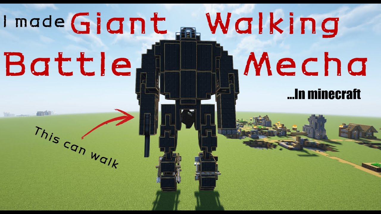 I made a Giant Walking Battle Mecha in minecraft. - YouTube