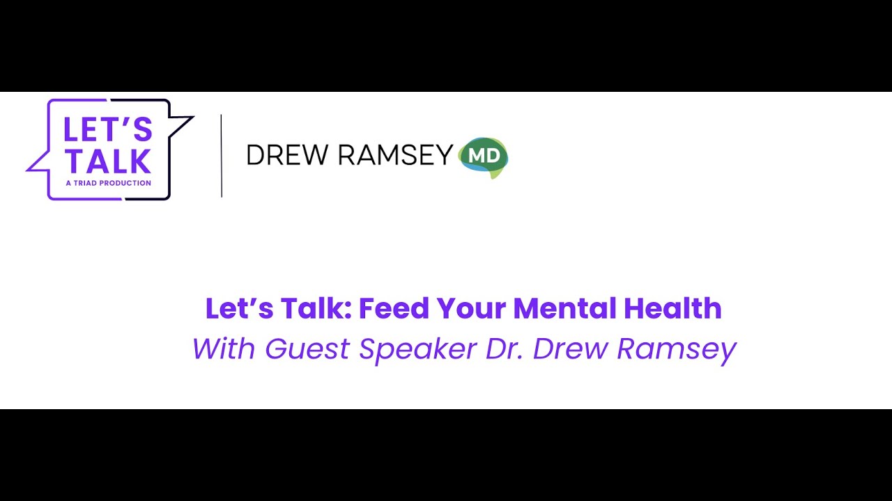 Feed Your Mental Health | Dr Drew Ramsey - YouTube