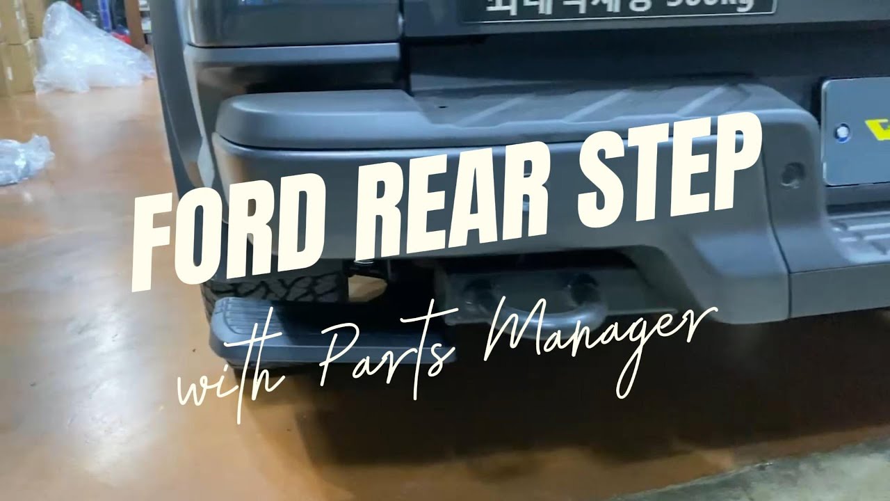 포드 레인저 랩터 수동 리어스텝 추천합니다 !! Ford Ranger Raptor Manual Rear Step ...