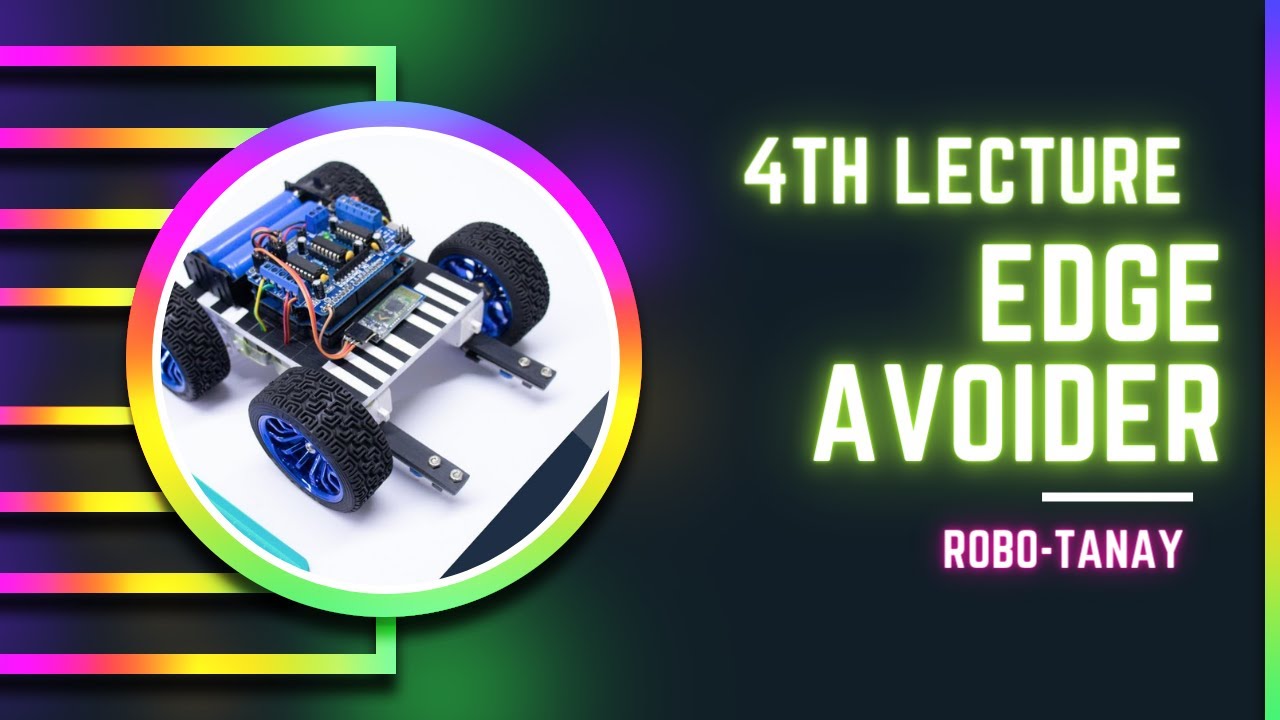 Basic robotics edge avoider full making@robo-Tanay - YouTube