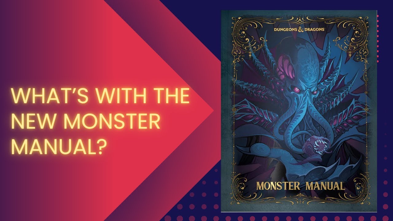 What If the "2024" Monster Manual Revisions Changed Everything You Know ...