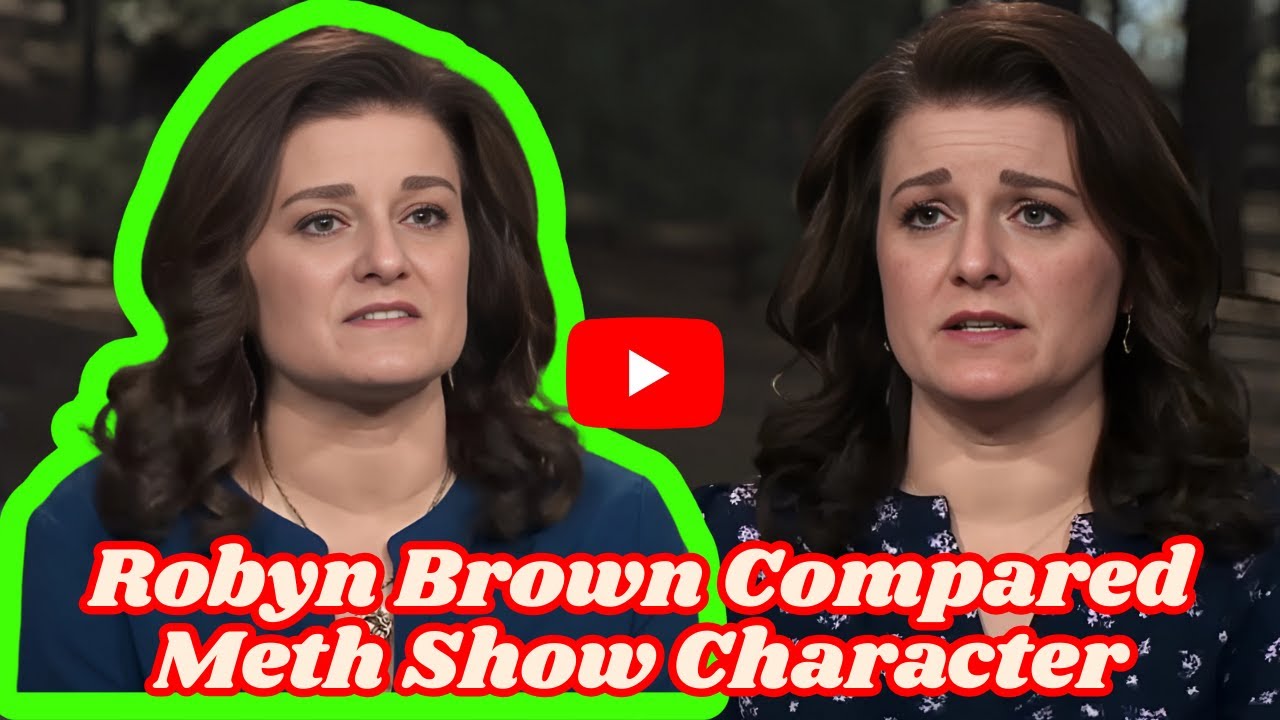 Drama Exposed! Robyn Brown Compared to a Meth Show Villain! Here’s What ...