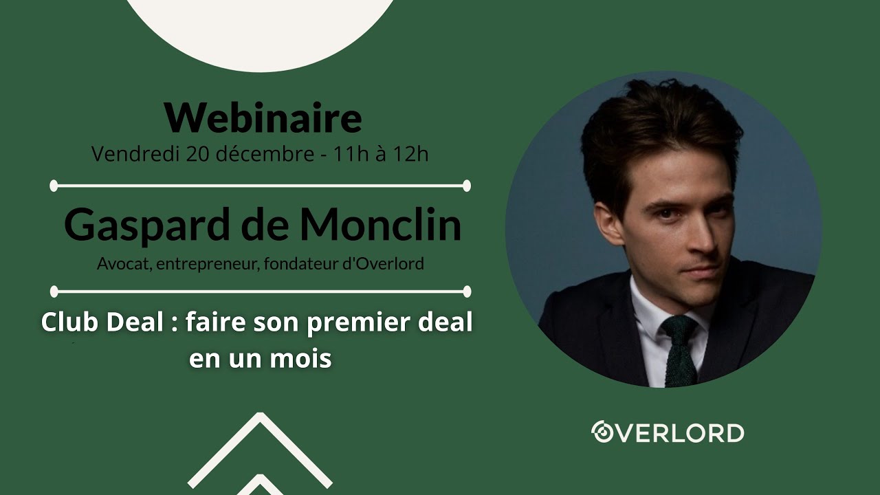 Club Deal : comment monter son club et faire son premier deal en un ...