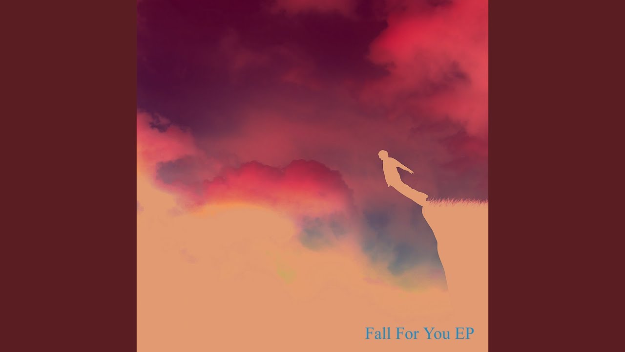 Fall For You - YouTube