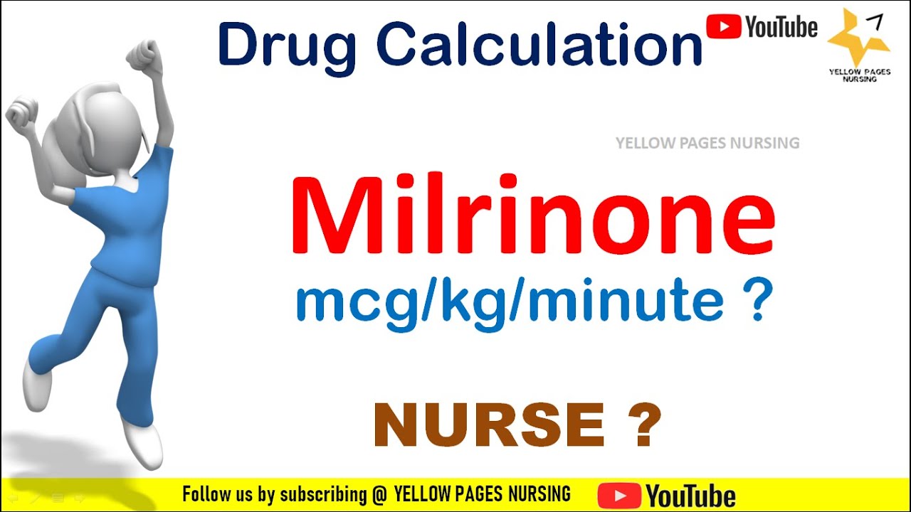 Milrinone infusion : Drug calculation - YouTube