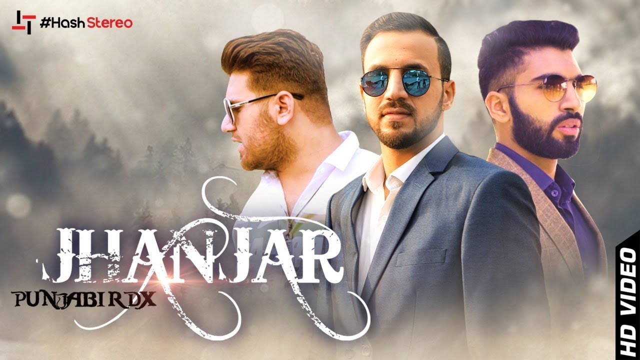Jhanjar Song by Punjabi RDX | Latest Song 2018 | Official Video - YouTube