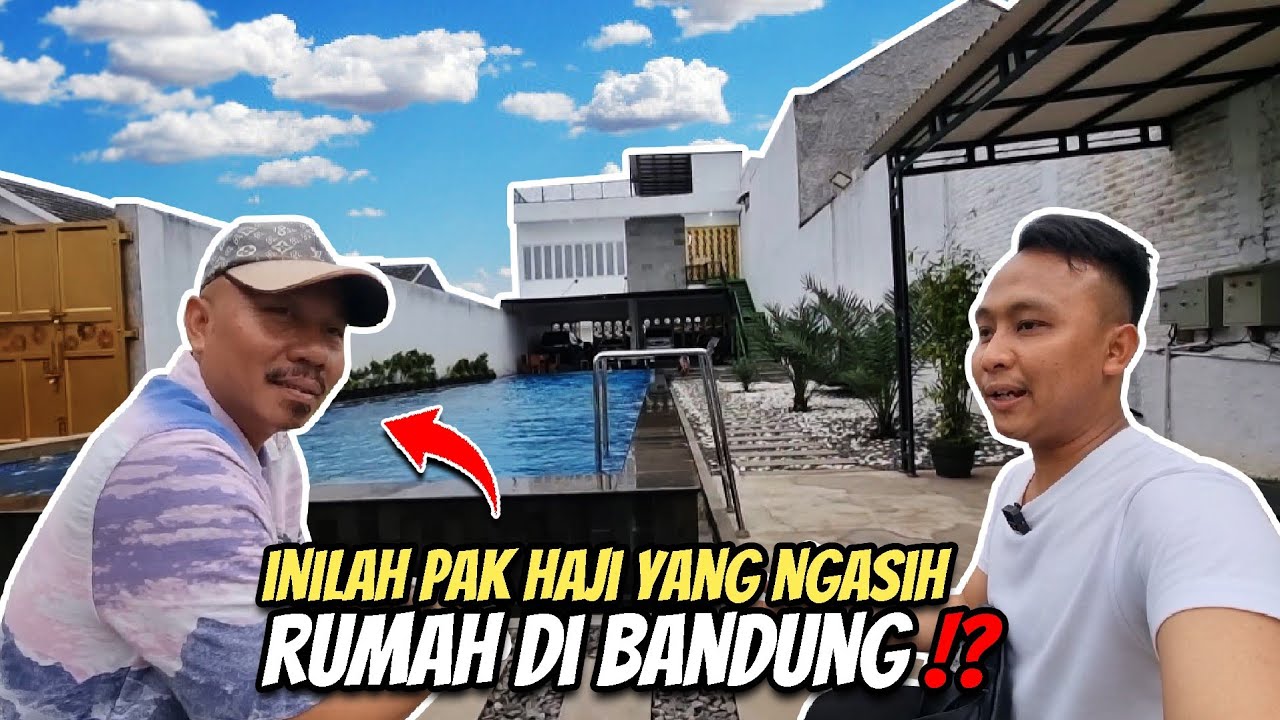INILAH SOSOK PAK HAJI YANG NGASIH RUMAH UNTUK KANG IRLAN DI BANDUNG ...