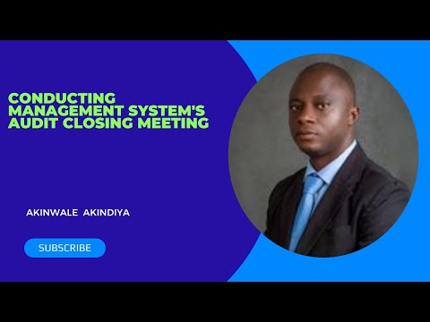 Conducting Management System's Audit Closing Meeting - YouTube