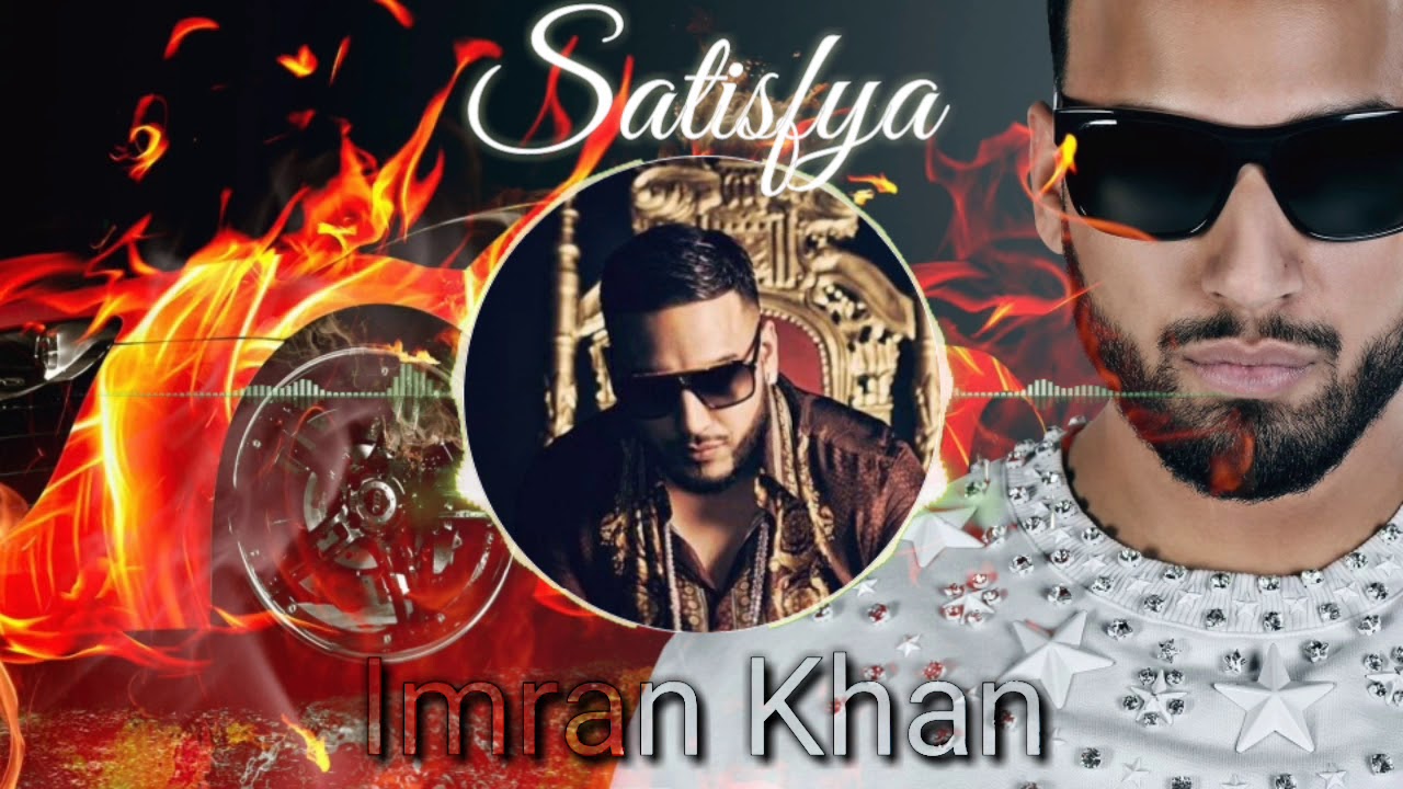 Imran khan music - best music satisfya - best music imran khan - YouTube