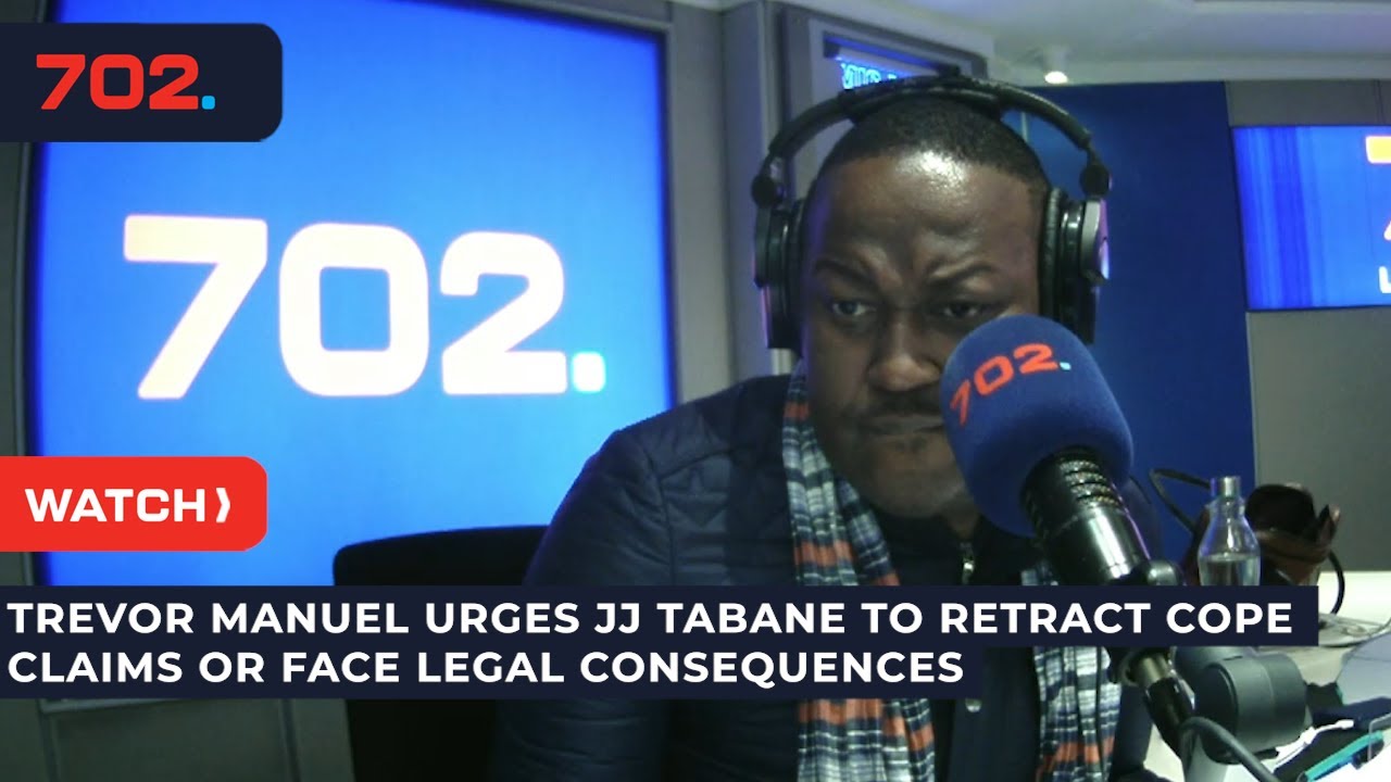 Trevor Manuel urges JJ Tabane to retract Cope claims or face legal ...
