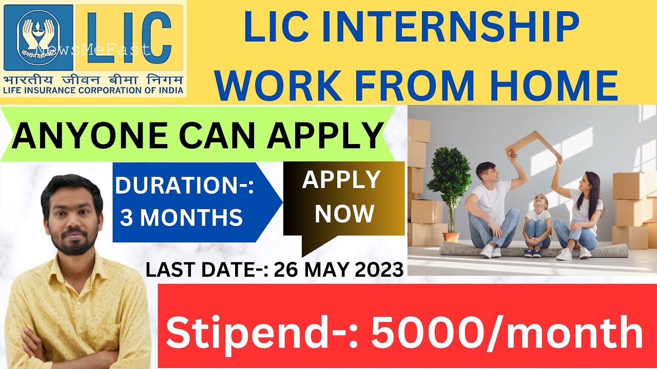 LIC INTERNSHIP WORK FROM HOME || GOVERNMENT OF INDIA - YouTube