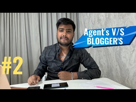 Agents v/s vloggers !! Trustable?? - YouTube