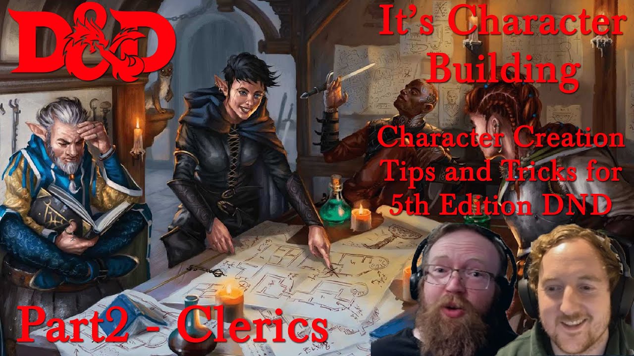 It's Character Building - Create Amazing Clerics for D&D 5E - Power ...