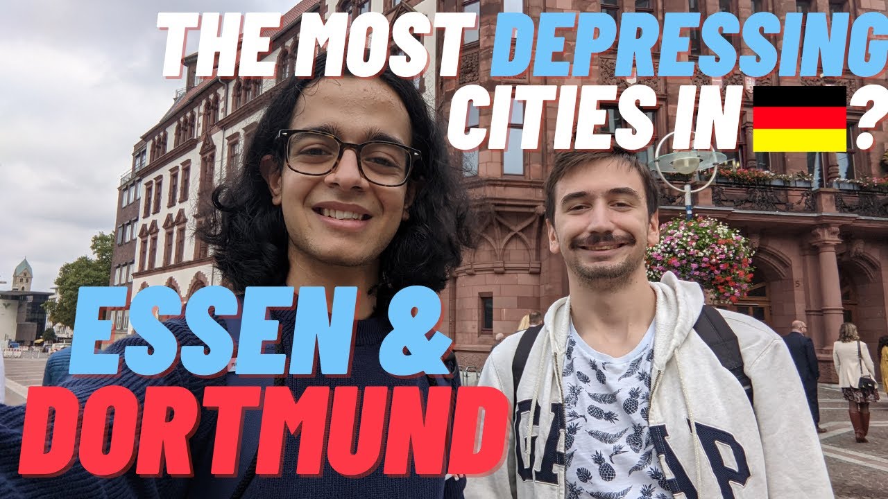 ESSEN & DORTMUND | The most depressing cities in Germany? - YouTube
