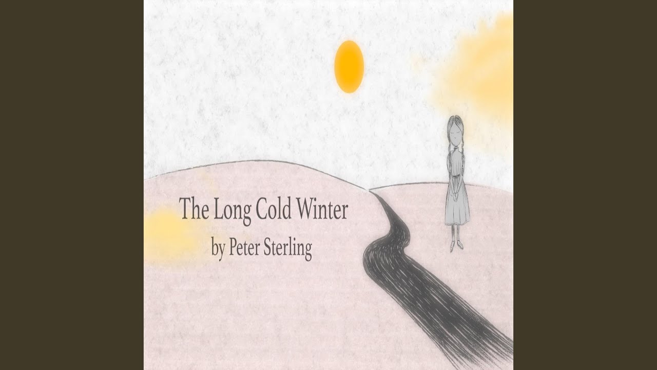 The Long Cold Winter - YouTube