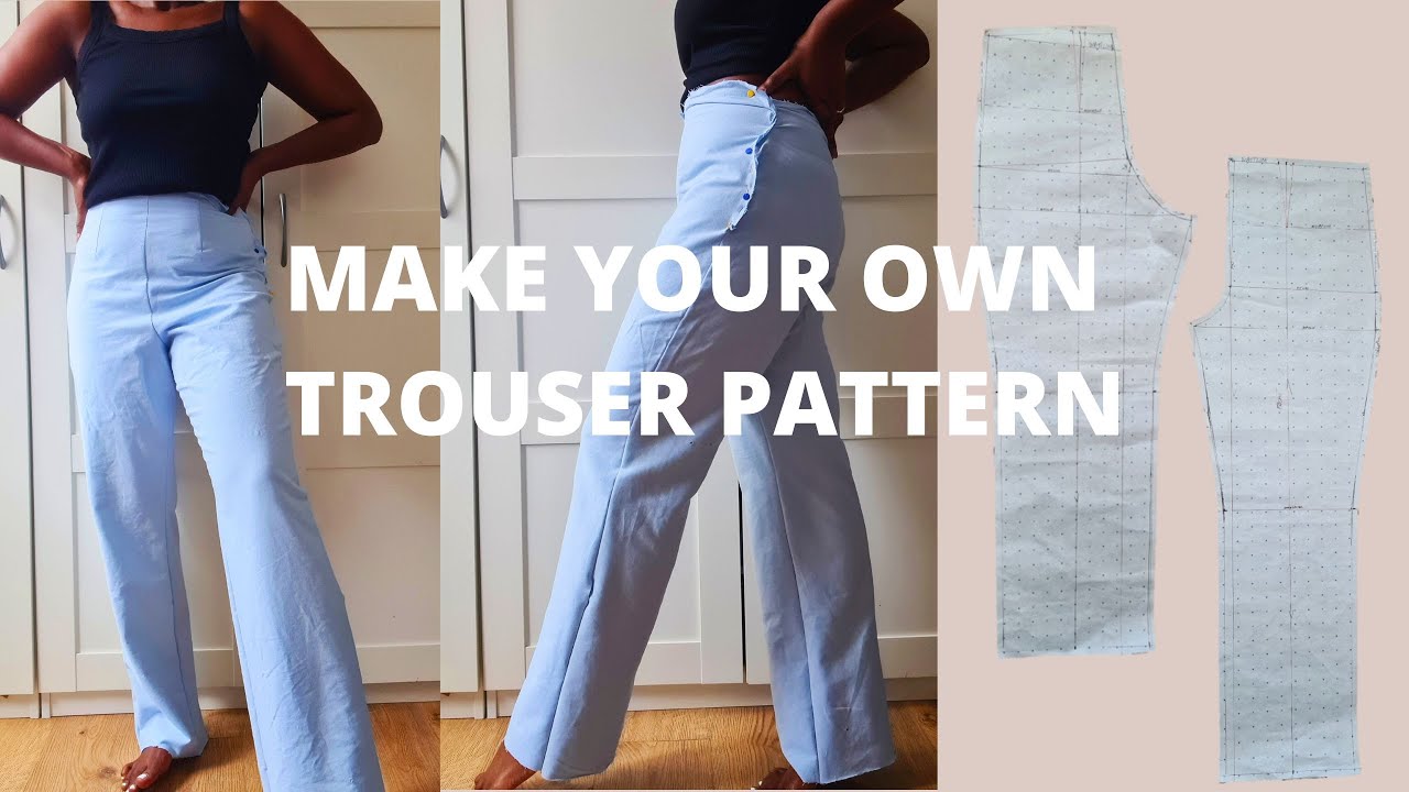 DETAILED WOMEN'S TROUSER BLOCK PATTERN | MAKE TROUSERS THAT FIT ...
