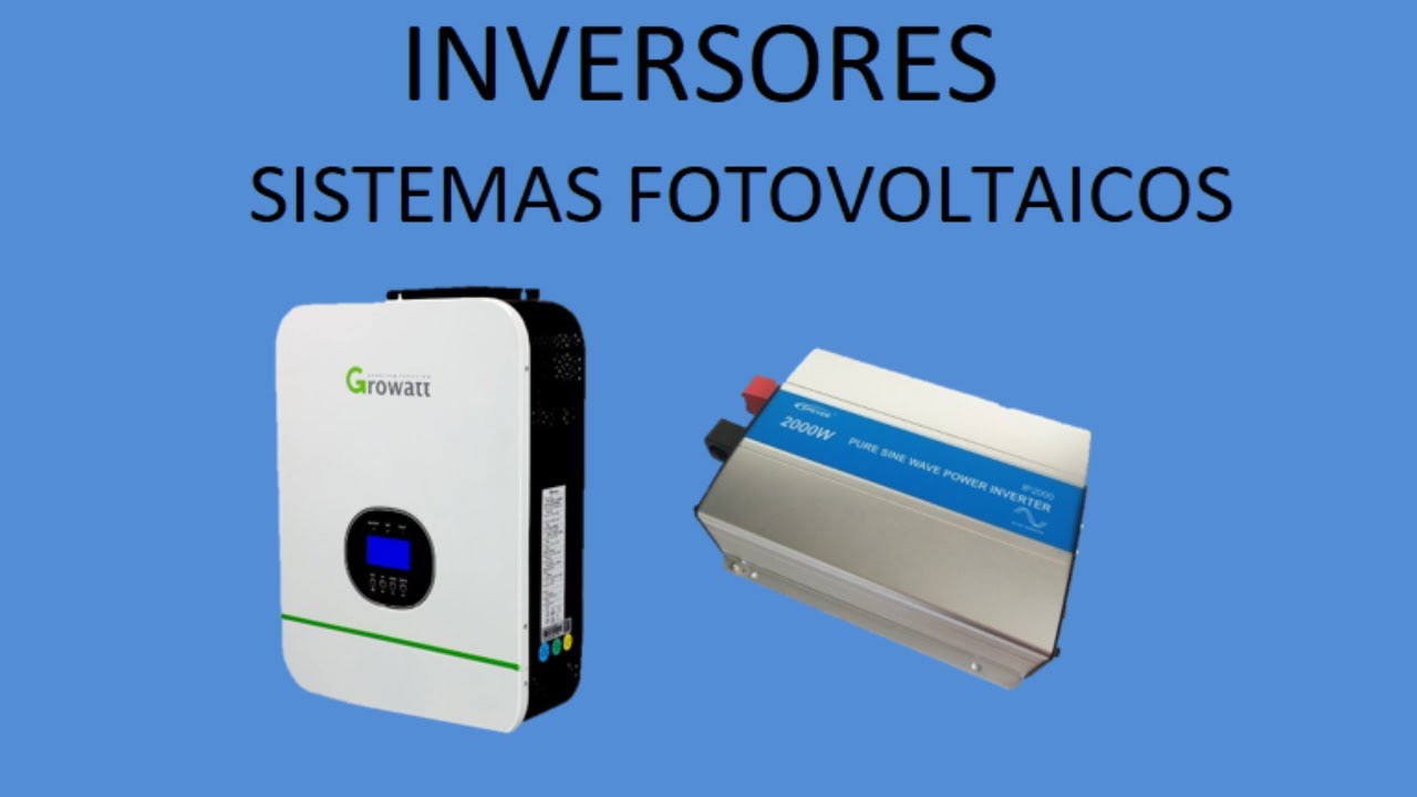 Inversores solares | Características. - YouTube