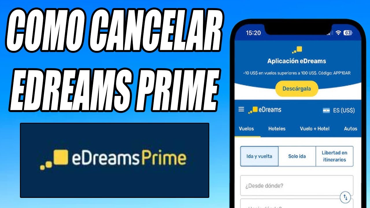 Cómo CANCELAR La Suscripción De Edreams Prime - Darse de Baja (Paso a ...