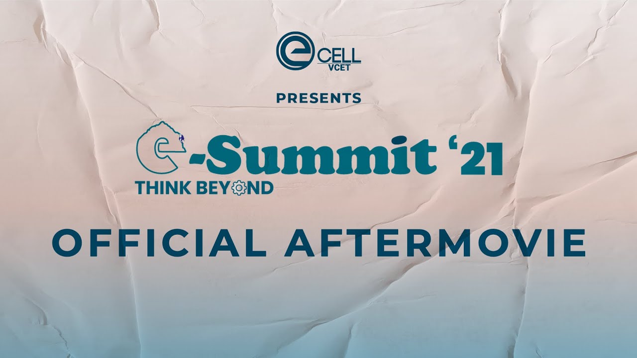 E-Summit'21 Official Aftermovie | VCET - YouTube