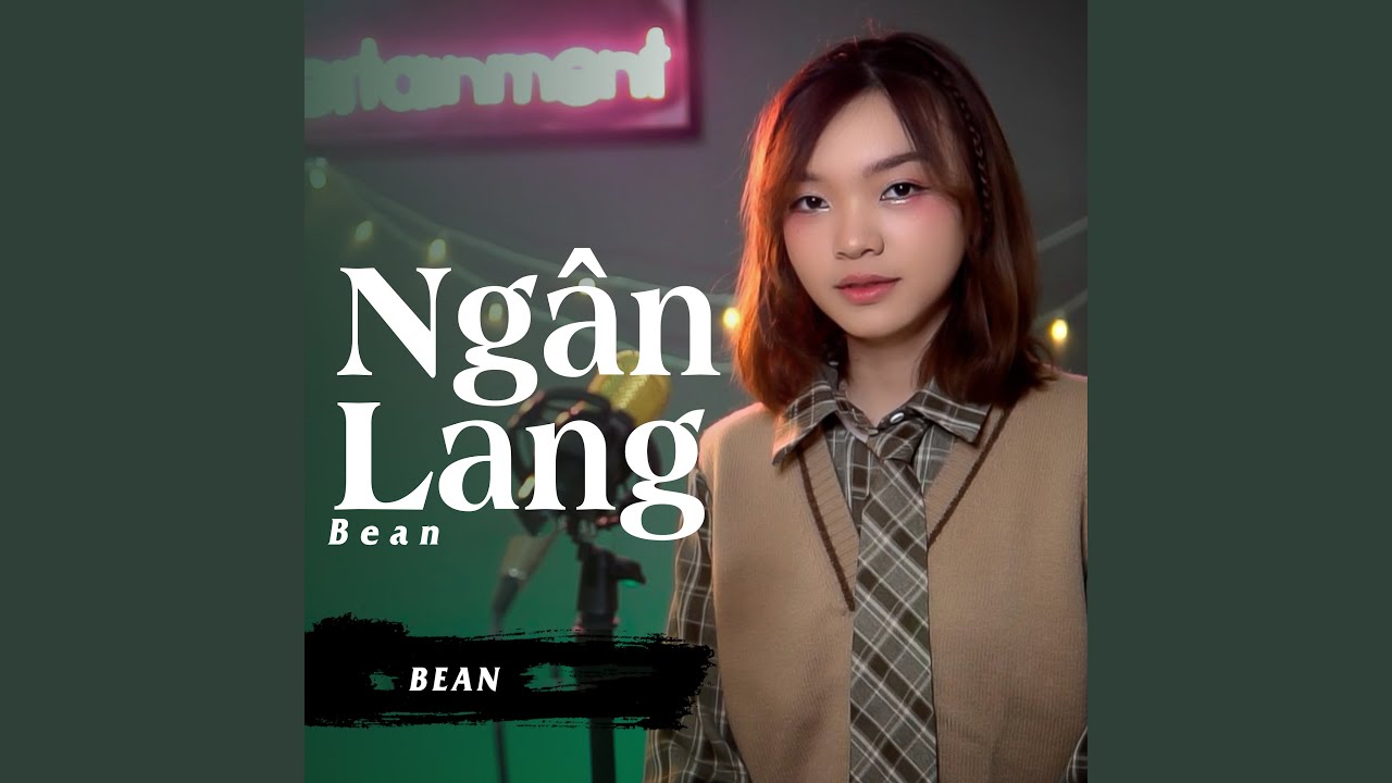 Ngân Lang - YouTube