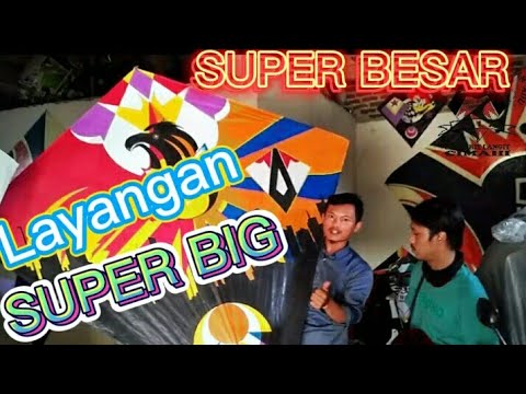 LAYANGAN TERBESAR indonesia#Layangan Super BESAR ll #koleksi Layangan ...