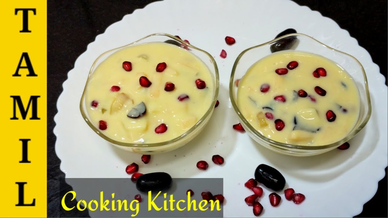 மிக்ஸ்டு ப்ரூட் கஸ்டர்டு | Mixed Fruit Custard In Tamil | Dessert ...