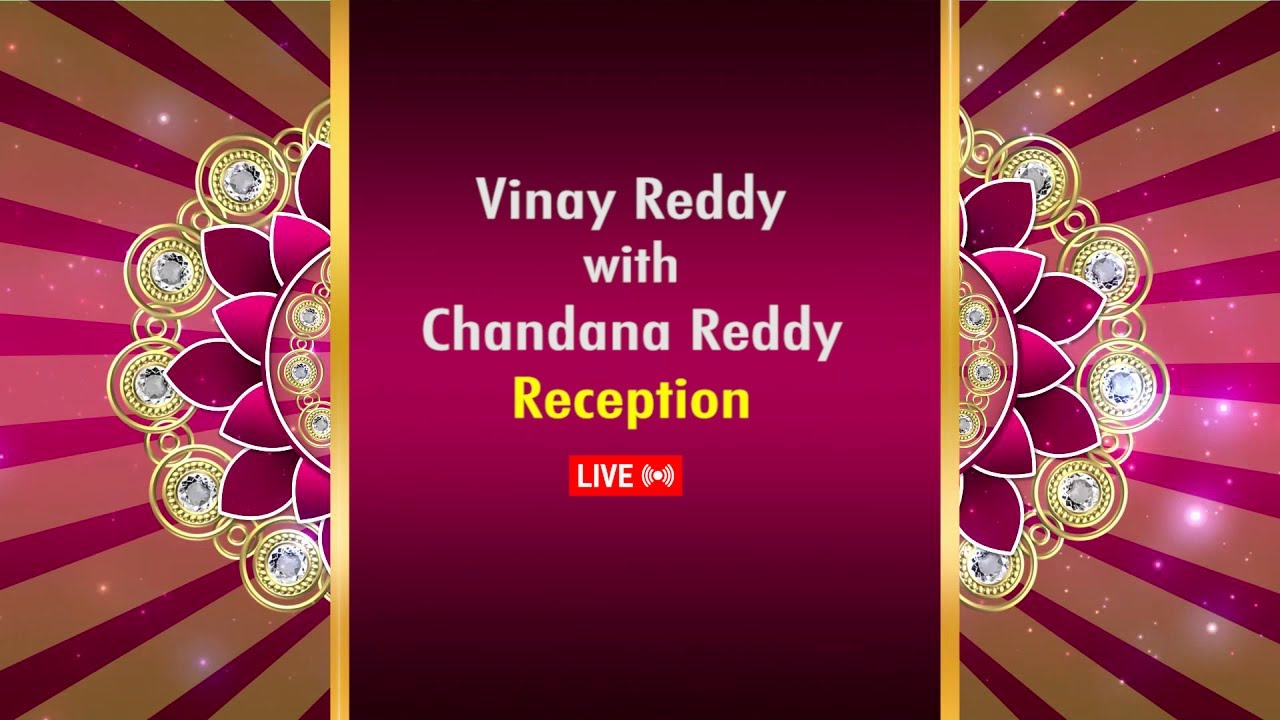 Vinay Reddy with Chandana Reddy Reception Live - YouTube