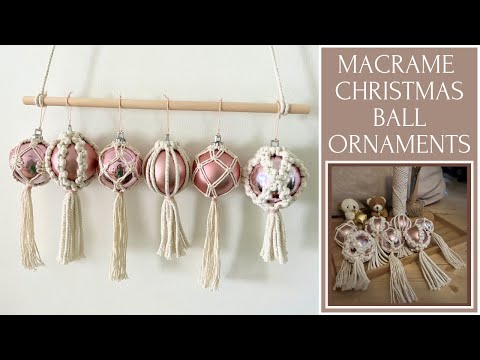 14 Easy DIY Macrame Christmas Balls - Macrame Bauble & Ornament ...