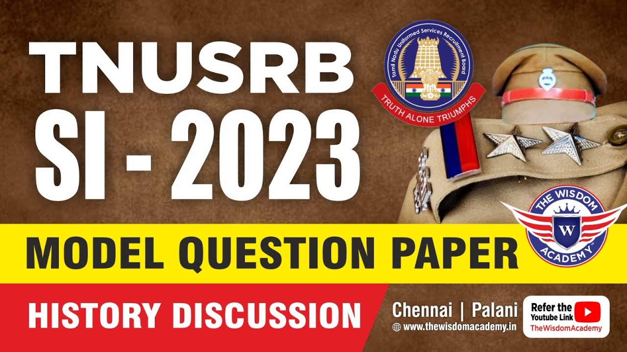HISTORY || TNUSRB MODEL QUESTION PAPER 2022 || TNUSRB || THE WISDOM ...